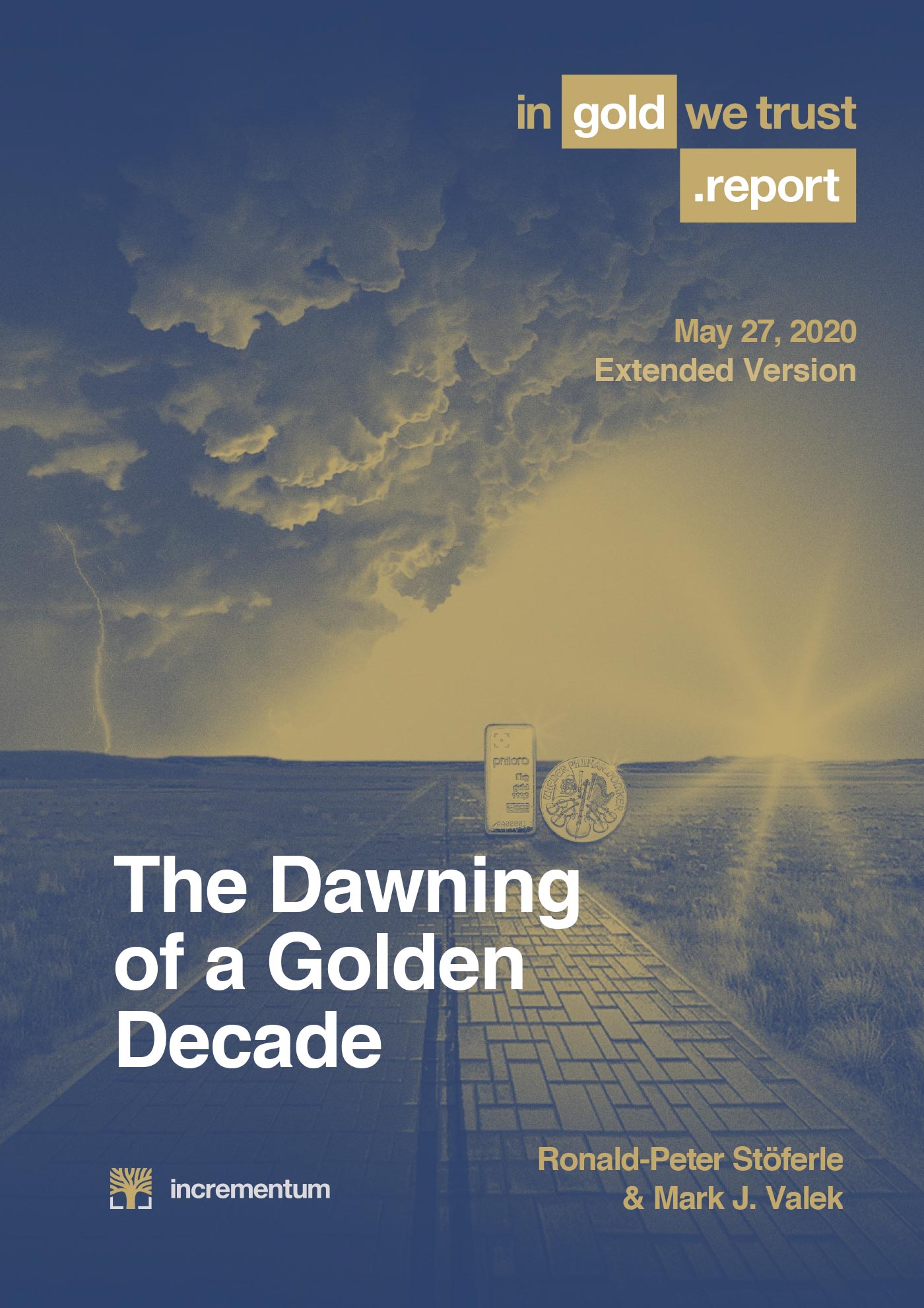 In Gold We Trust report 2020 — ingoldwetrust.report